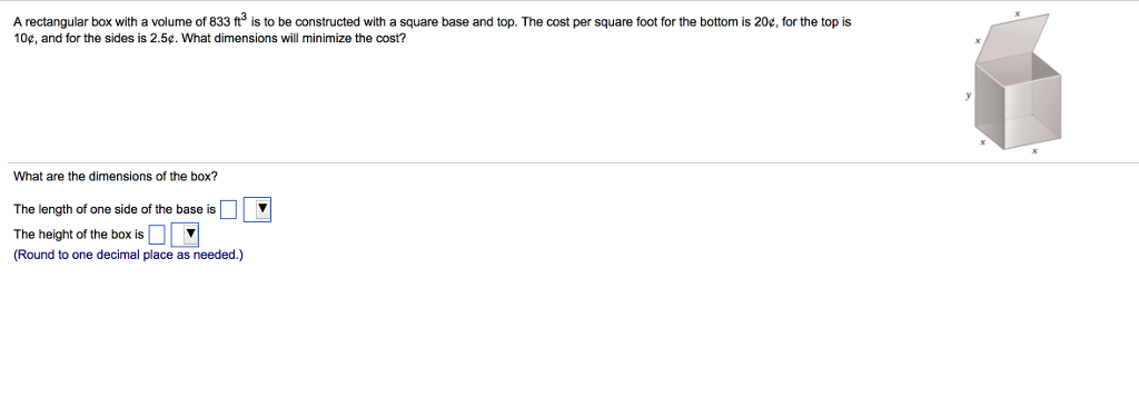 Solved A rectangular box with a volume of 833 ft is to be | Chegg.com