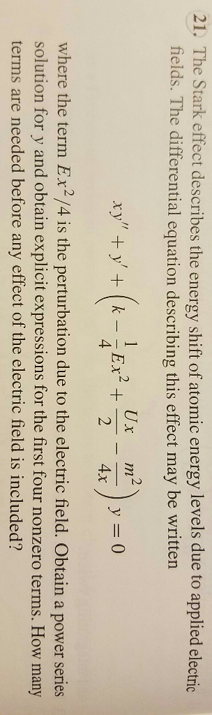 The Stark effect describes the energy shift of atomic | Chegg.com