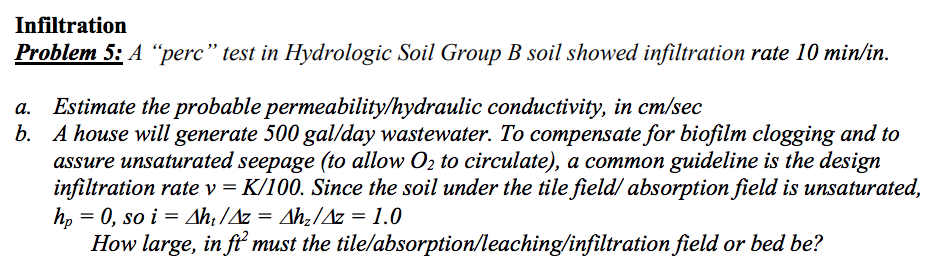Solved Infiltration Problem 5: A "perc" test in Hydrologic | Chegg.com