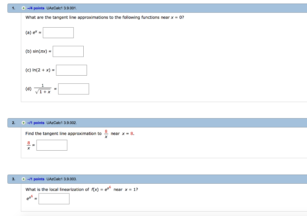 Solved What Are The Tangent Line Approximations To The