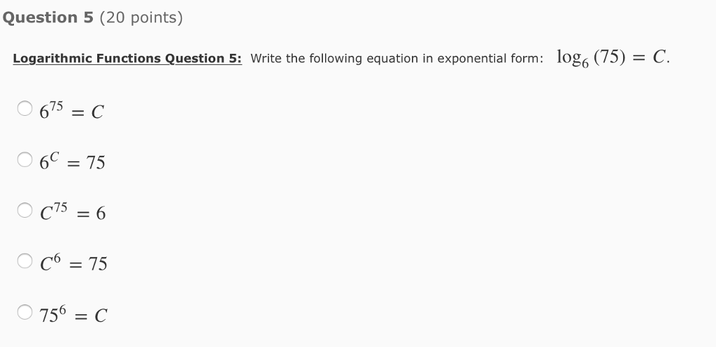 Solved Question 5 (20 points) Logarithmic Functions Question | Chegg.com