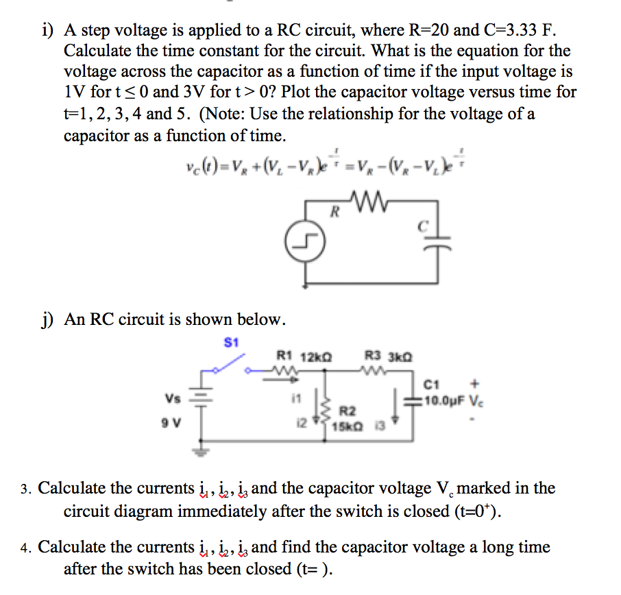 Solved i) A step voltage is applied to a RC circuit, where R | Chegg.com