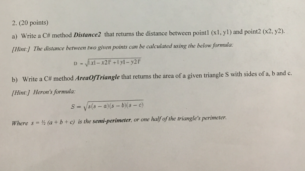 Solved 2. (20 points) a) Write a Ca method Distance2 that | Chegg.com