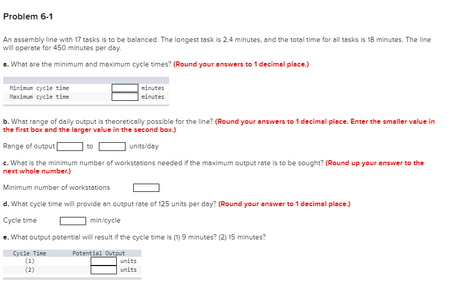 Solved Problem 6-1 An assembly line with 17 tasks is to be | Chegg.com