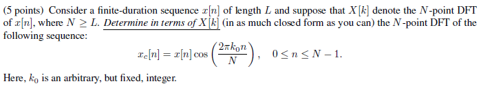 Solved 5 points) Consider a finite-duration sequence r[n] of | Chegg.com