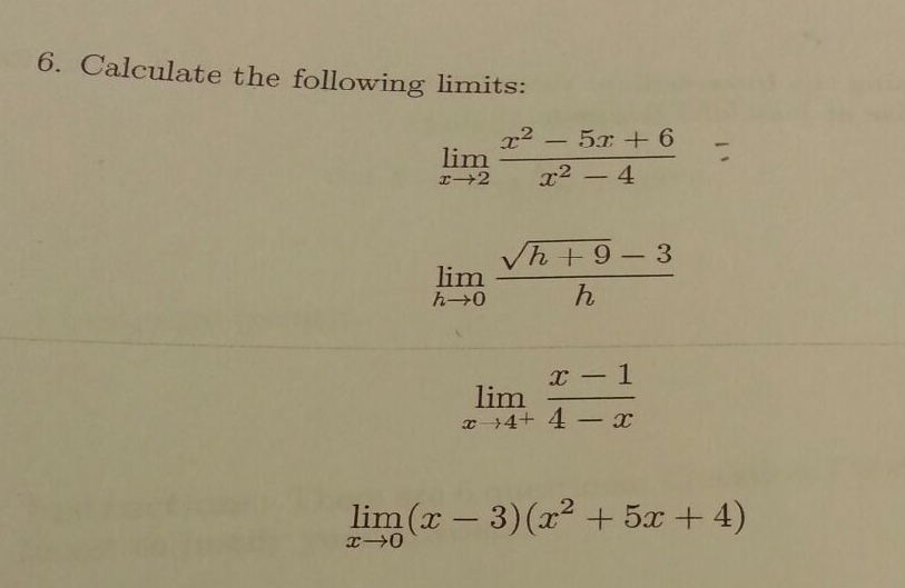 Solved 6. Calculate the following limits: r2 51: 6 lim h 9 | Chegg.com