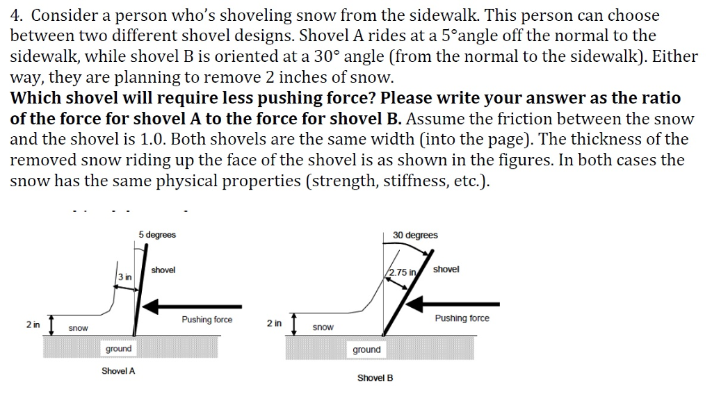 Solved 4. Consider a person who's shoveling snow from the | Chegg.com