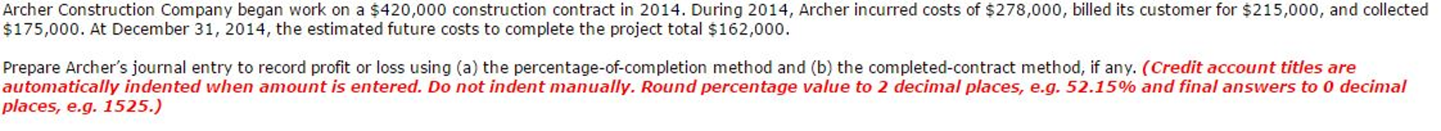 Solved Brief Exercise 18-7 Turner, Inc. began work on a | Chegg.com
