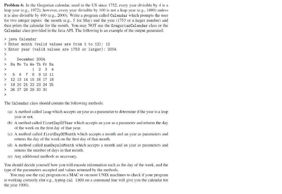 In the Gregorian calendar, used in the US since 1752. | Chegg.com
