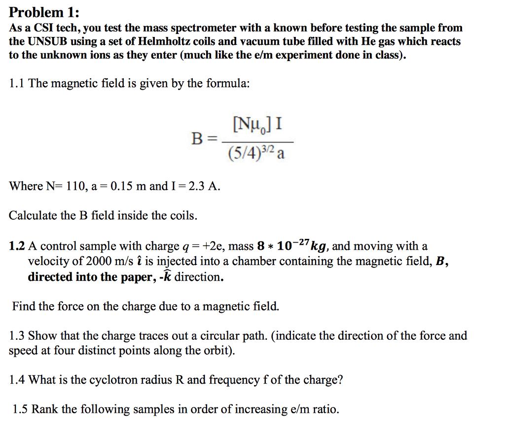 Solved As a CSI tech, you test the mass spectrometer with a | Chegg.com