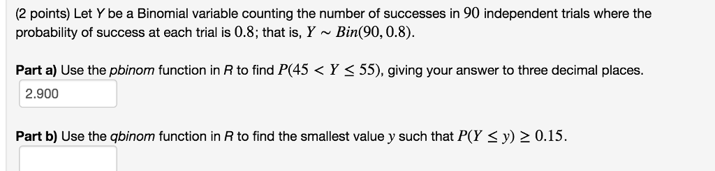 Solved (2 points) Let Y be a Binomial variable counting the | Chegg.com
