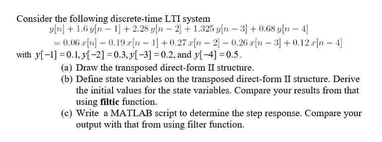 Consider the following discrete-time LTI system y[n] | Chegg.com