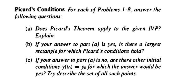 Solved Picard's Conditions For each of Problems 1-8, answer | Chegg.com