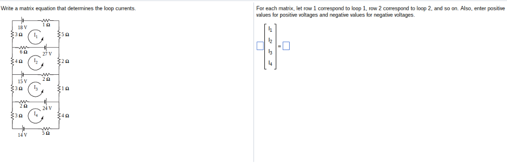 Solved Write A Matrix Equation That Determines The Loop 