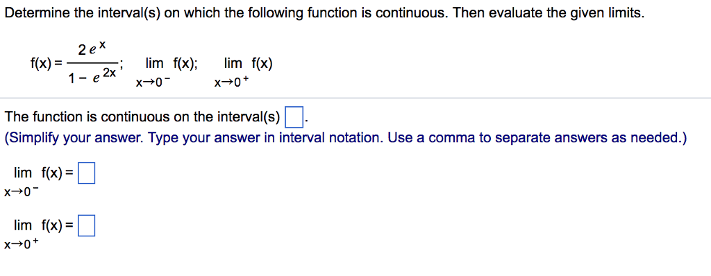 Solved Determine The Interval S On Which The Following
