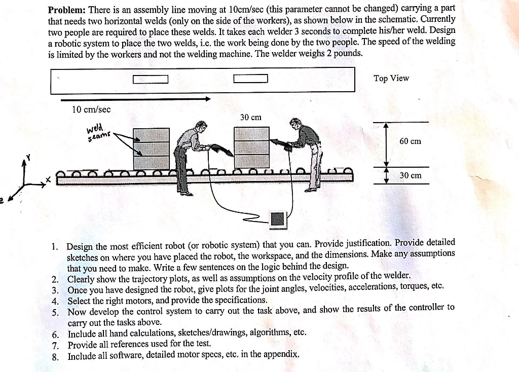 There is an assembly line moving at 10cm/sec (this | Chegg.com