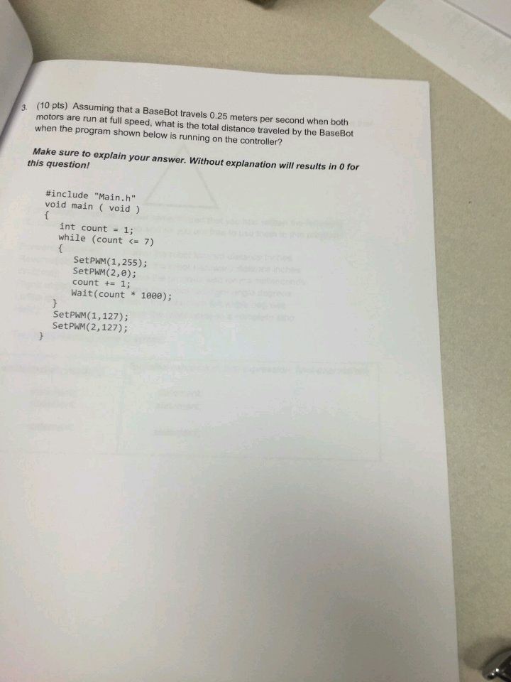 Solved (10 pts) Assuming that a BaseBot travels 0.25 meters | Chegg.com