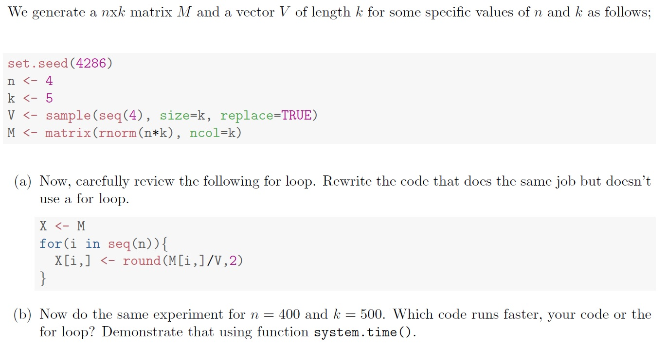 Solved We generate a nxk matrix M and a vector V of length k | Chegg.com
