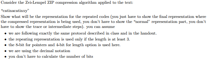 Consider the Zvi-Lempel ZIP compression algorithm | Chegg.com