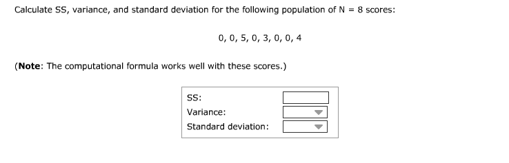 Solved Calculate SS, variance, and standard deviation for | Chegg.com
