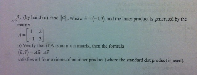 Solved (by hand) where = -1, 3 and the inner product is | Chegg.com
