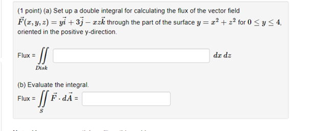 Solved (1 point) (a) Set up a double integral for | Chegg.com Solved (1 point) (a) Set up a double integral for | Chegg.com