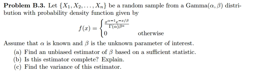 Solved Problem B.3. Let {Xi, X2,... , Xn\ be a random sample | Chegg.com