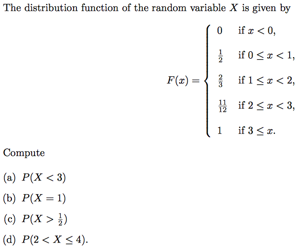 Solved The distribution function of the random variable X is | Chegg.com