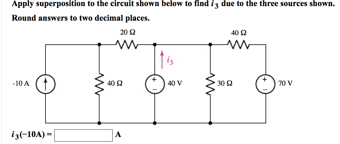 Solved Apply superposition to the circuit shown below to | Chegg.com