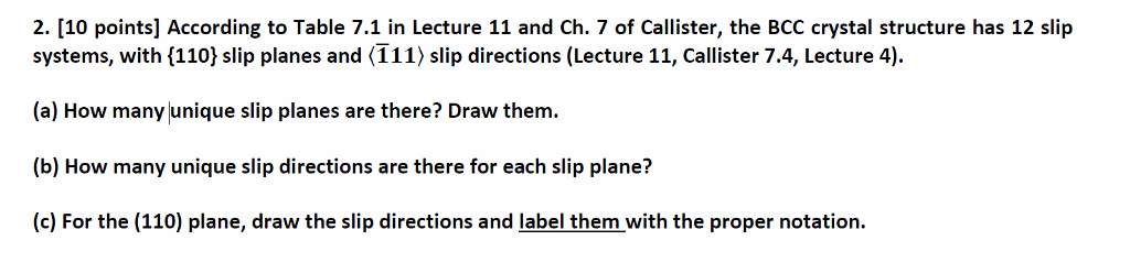 Solved According to in Lecture 11 and Ch. 7 of Callister, | Chegg.com