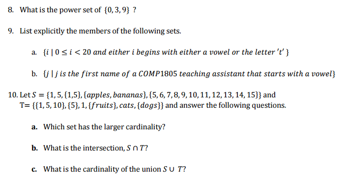 Solved What is the power set of {0, 3, 9}? List explicitly | Chegg.com
