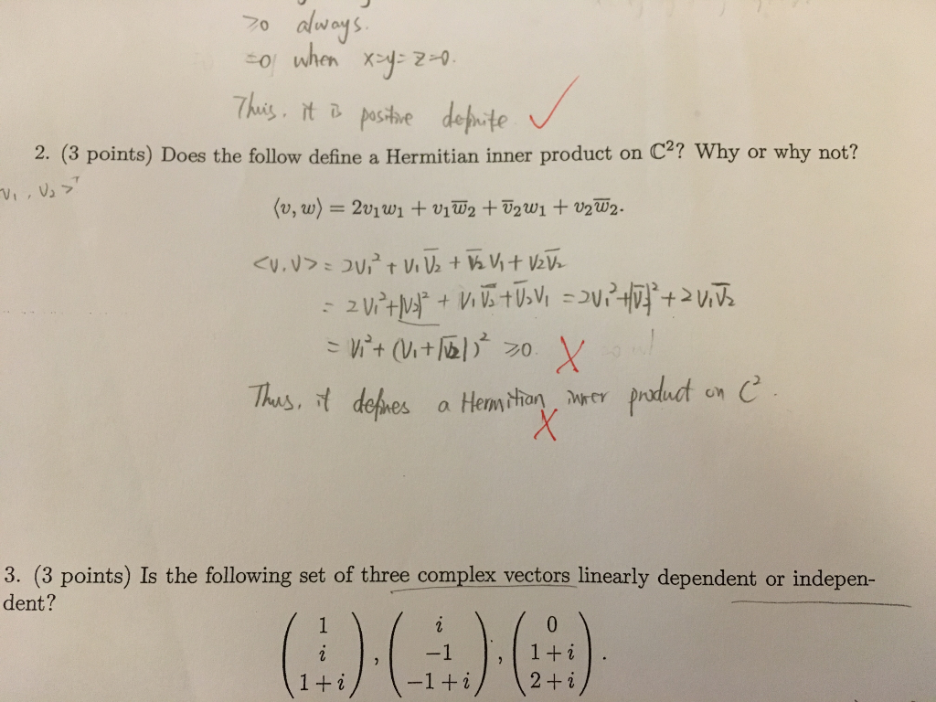 Solved Does the follow define a Hermitian inner product on | Chegg.com