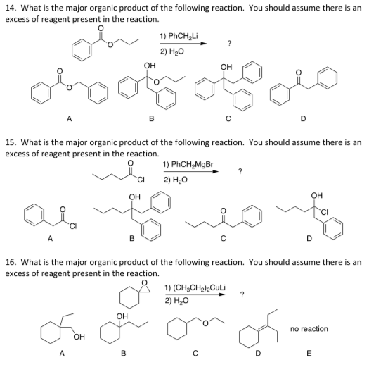 Solved 14. What is the major organic product of the | Chegg.com