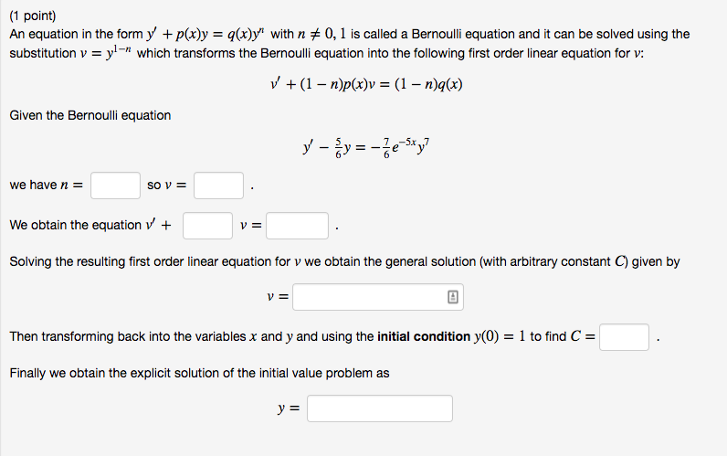 Solved 1 point) An equation in the form y' + p(x)y = q(x)" | Chegg.com
