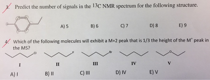 Solved Predict the number of signals in the^13C NMR spectrum | Chegg.com