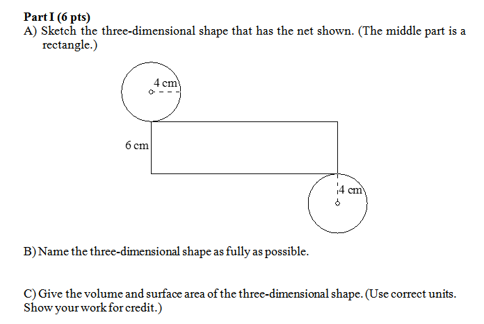 Solved Sketch the three-dimensional shape that has the net | Chegg.com