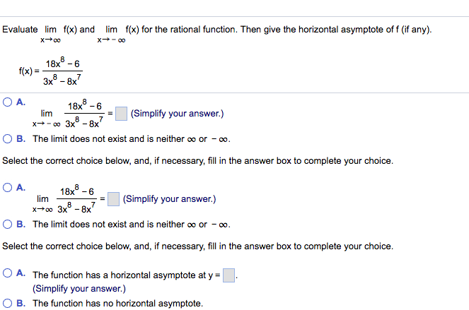 Solved Evaluate lim_x rightarrow infinity f(x) and lim_x | Chegg.com