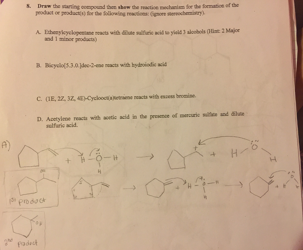 Solved DRAW the starting compound then SHOW the reaction | Chegg.com