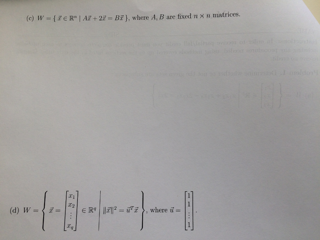 Solved W = {x vector elementof R^n |Ax vector + 2x vector = | Chegg.com