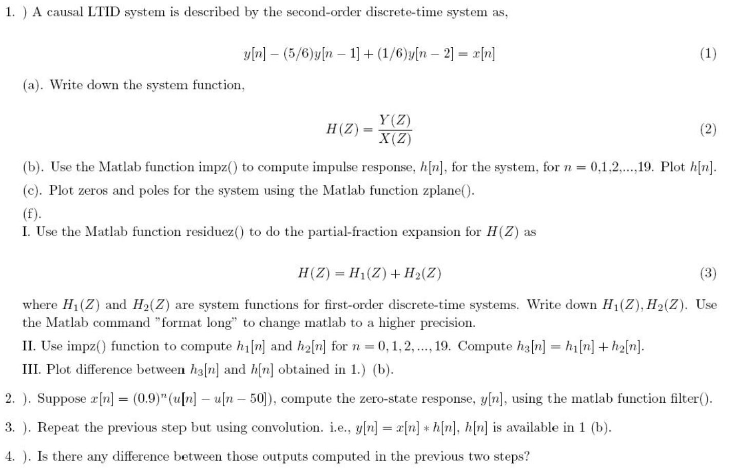 Solved A Causal LTID System Is Described By The Second order Chegg