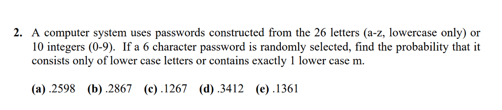 Solved 2. A computer system uses passwords constructed from | Chegg.com