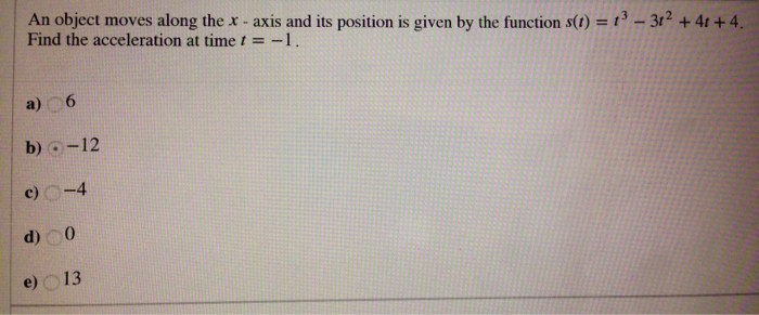 Solved An object moves along the x - axis and its position | Chegg.com