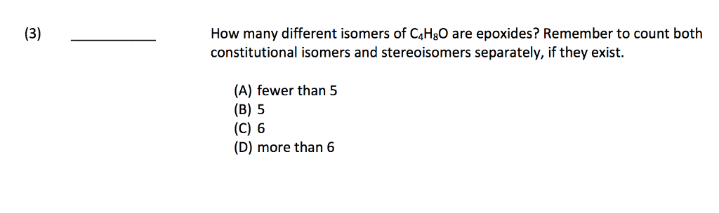 Solved How many different isomers of C4H8O are epoxides? | Chegg.com