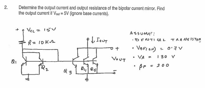 Solved Determine The Output Current And Output Resistance Of 6114