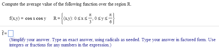 Solved Compute the average value of the following function | Chegg.com