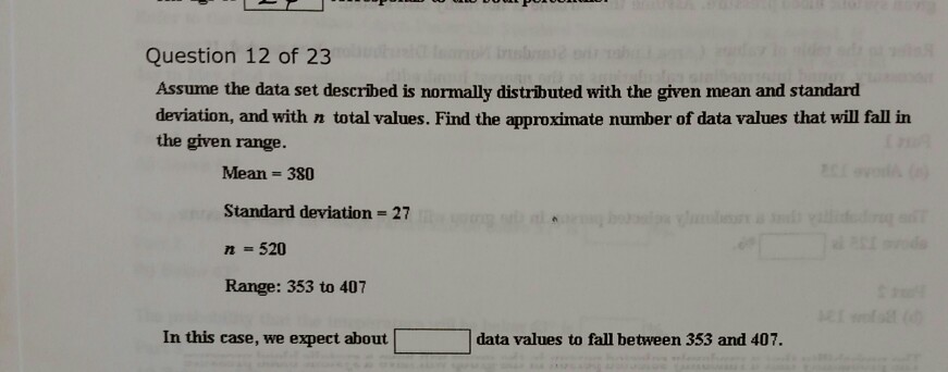 Solved Assume The Data Set Described Is Normally Distributed 