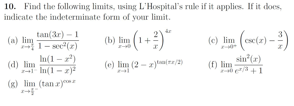 Solved Find the following limits, using L' Hospital's rule | Chegg.com