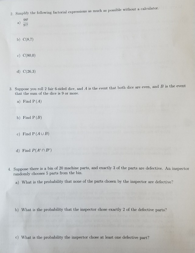 Solved 2. Simplify the following factorial expressions as | Chegg.com