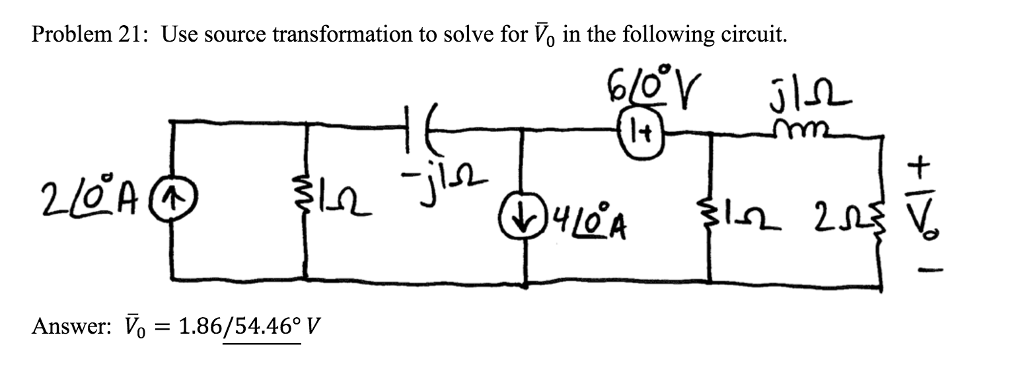 Solved Use source transformation to solve for V-_0 in the | Chegg.com Solved Use source transformation to solve for V-_0 in the | Chegg.com
