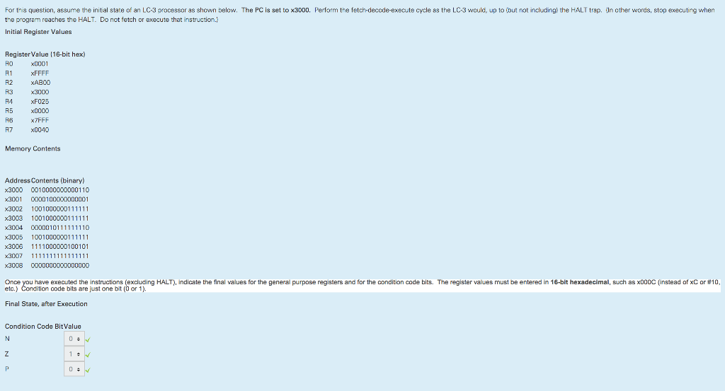 Solved For this question, assume the inital state of an LC-3 | Chegg.com